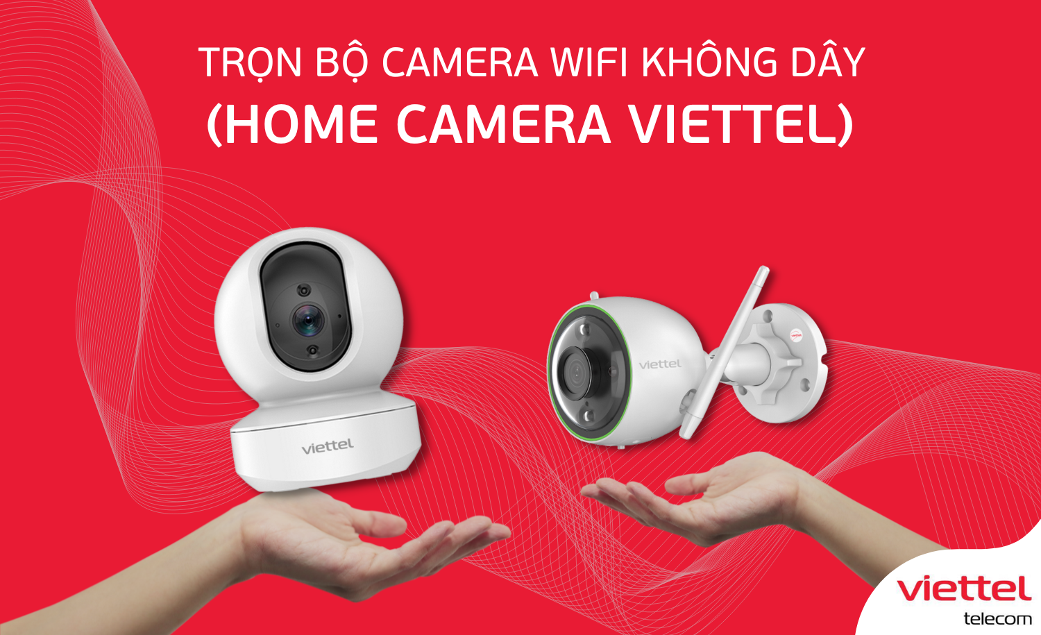 Home Camera Viettel – thế hệ mới công nghệ 4.0 - VIETTEL ĐỒNG NAI ...